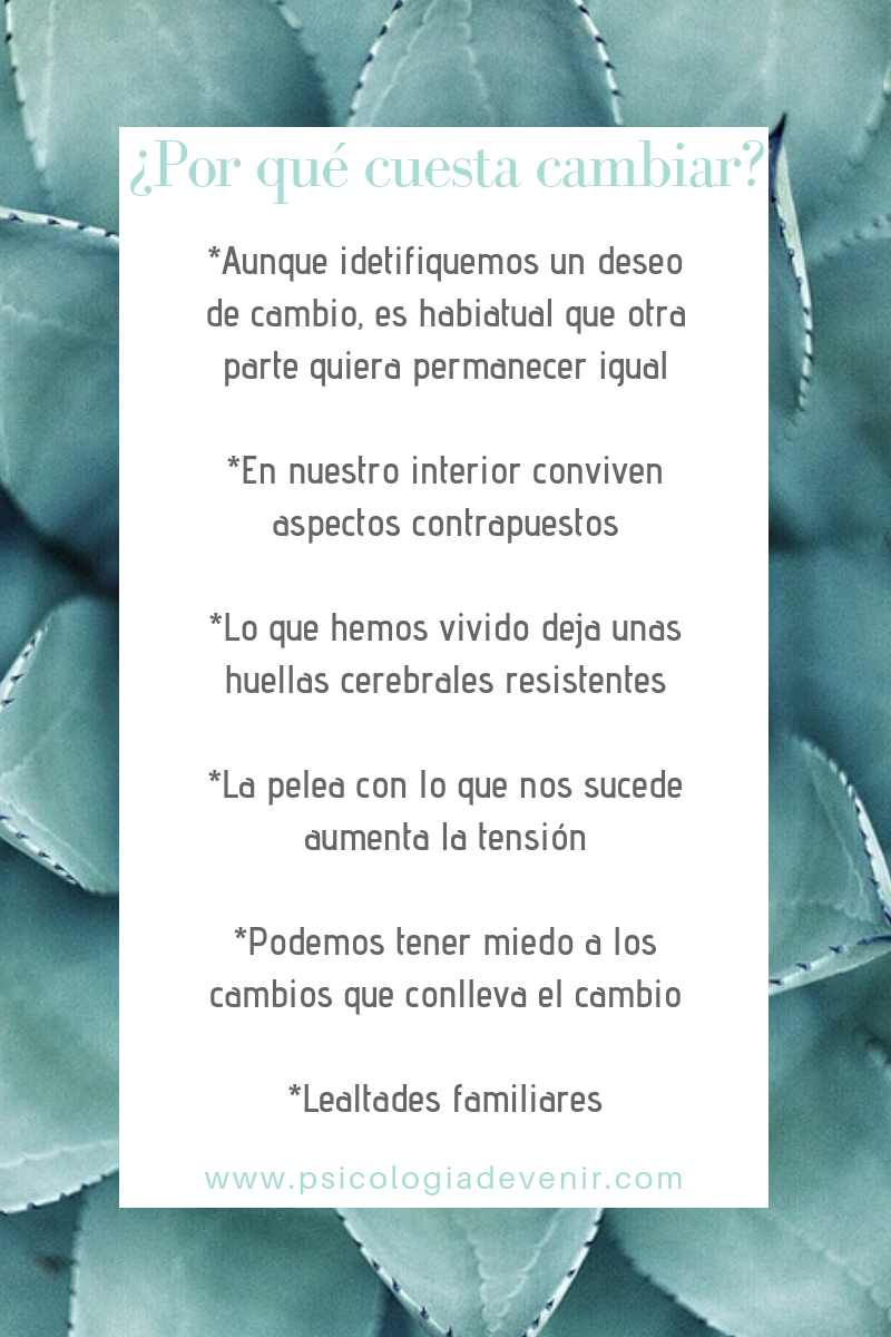 ¿Por qué nos cuesta cambiar? Parte II - Consulta de Psicologia en Sevilla